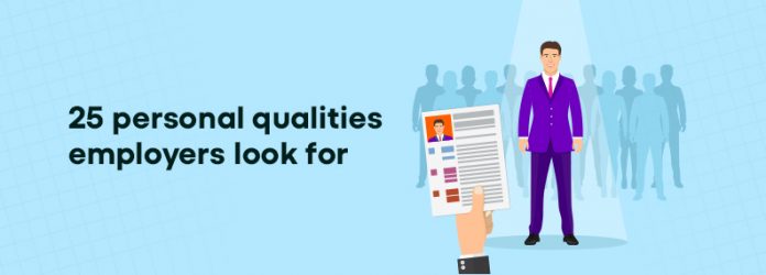 25 Personal Qualities Employers Look For in Candidates [2026]