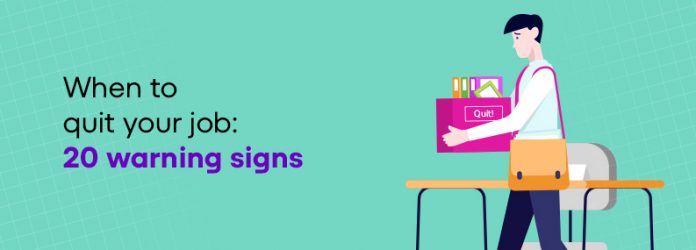 20 Warning Signs It's Time to Leave Your Job [ 2026 ]
