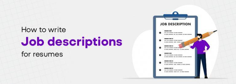 How to Write Resume Job Description [Tips and Examples]