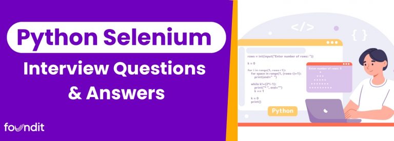 Top 50 Python Selenium Interview Questions and Answers [ 2025 ]