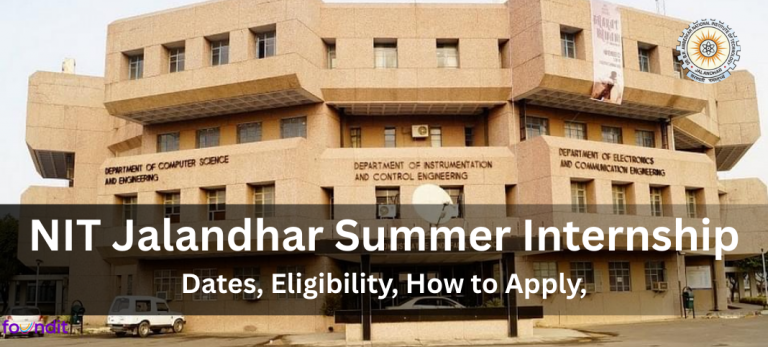 NIT Jalandhar Summer Internship 2026: Full Details