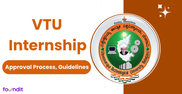 VTU Internship 2026: Approval Process, Documents, Guidelines