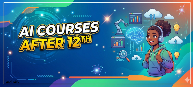 Best AI Courses After 12th (2026): Eligibility, Key Skills & Career Scope